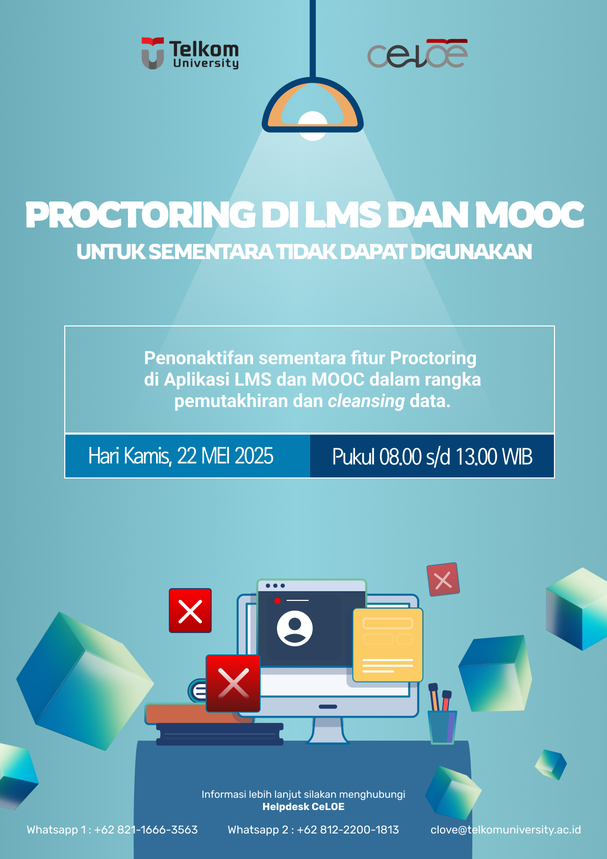 CeLOE LMS: Maintenance Proctoring LMS dan MOOC 22 Mei 2025 | CeLOE LMS